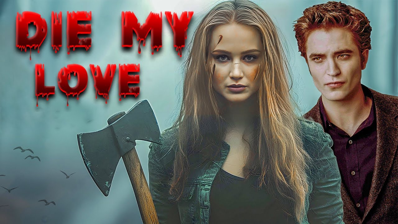 Die My Love: Jennifer Lawrence & Robert Pattinson’s Dark Drama