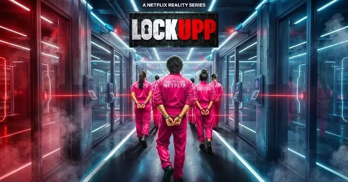 Lock Upp Season 2 Starts Streaming From 27 June On Netflix